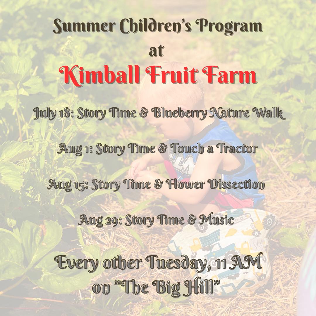 Summer Children's Program is Here! – Kimball Fruit Farm